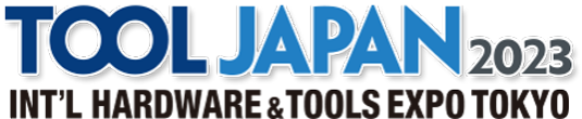 TOOL JAPAN - Japan's Leading Tool & Hardware Show